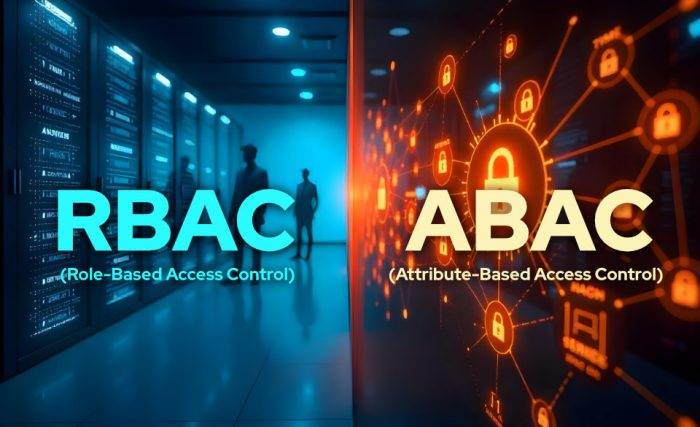 RBAC vs ABAC en ciberseguridad ¿Qué es?